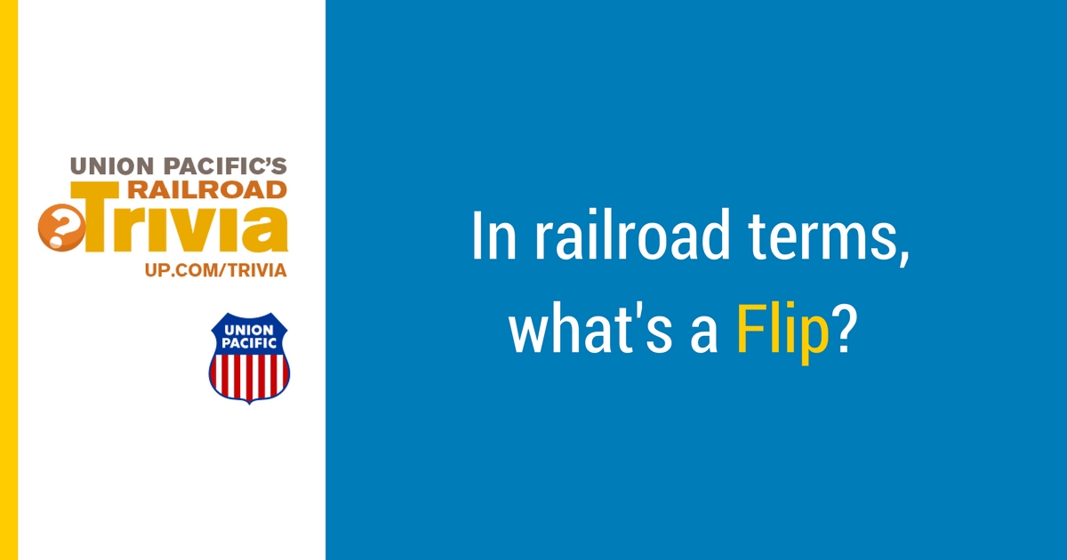 Union Pacific's Railroad Trivia